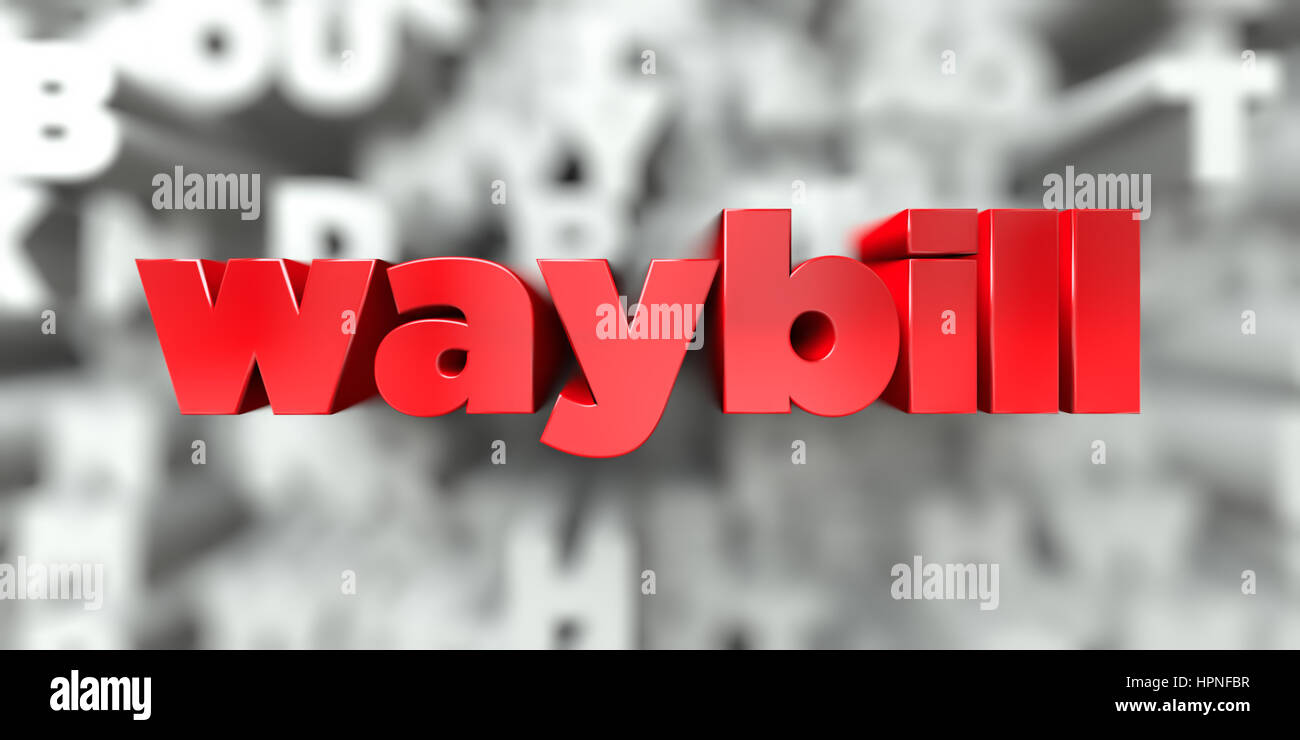 Waybill hi-res stock photography and images - Alamy