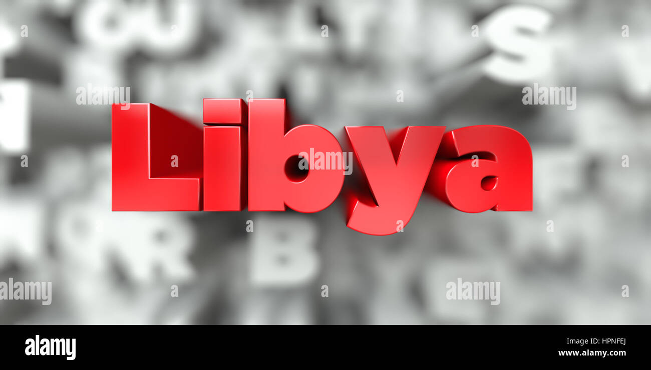 Libya - Red text on typography background - 3D rendered royalty free ...
