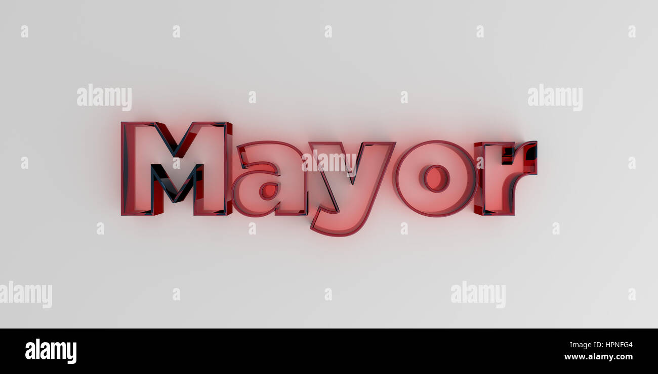 Mayor - Red glass text on white background - 3D rendered royalty free ...