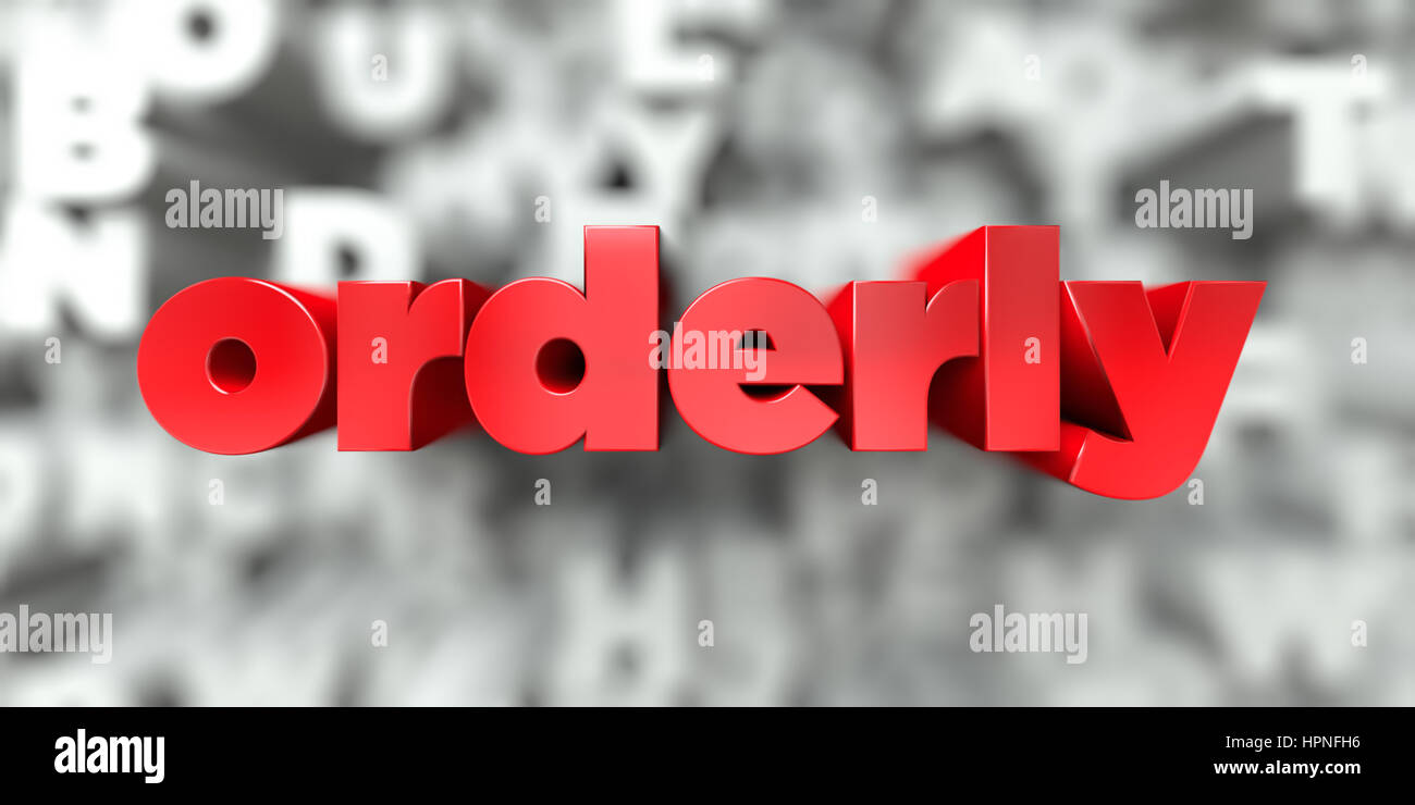 orderly - Red text on typography background - 3D rendered royalty free ...