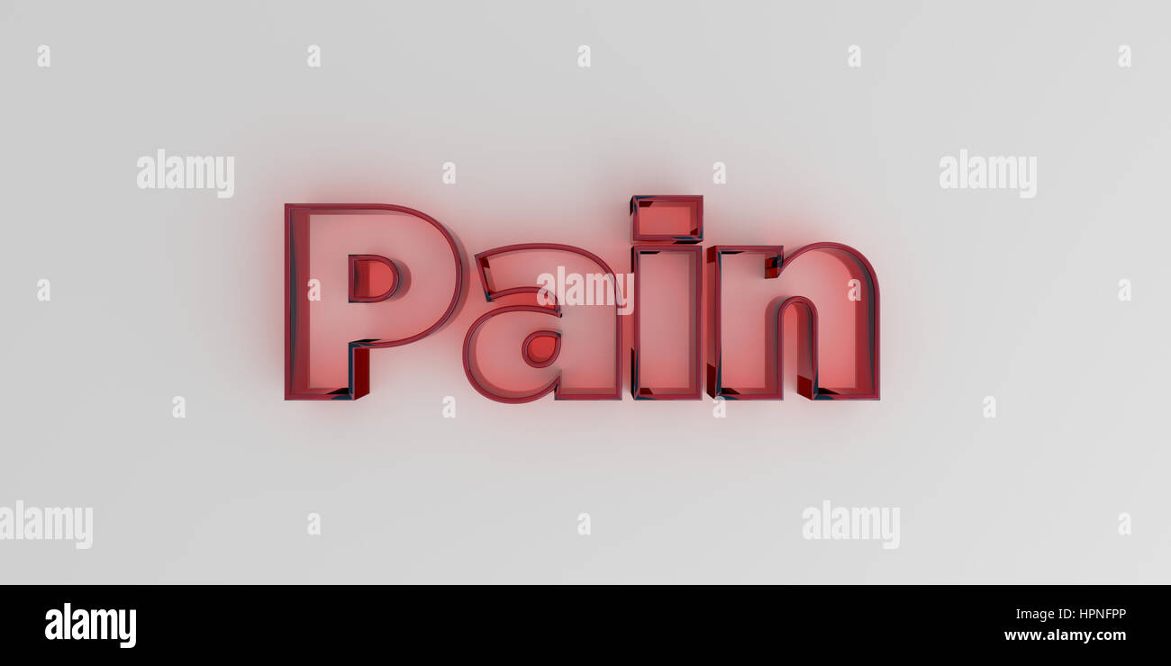 Pain - Red glass text on white background - 3D rendered royalty free ...