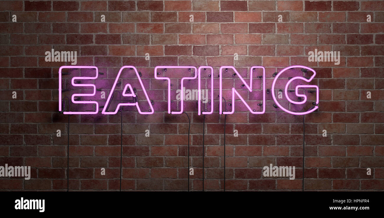 EATING - fluorescent Neon tube Sign on brickwork - Front view - 3D ...