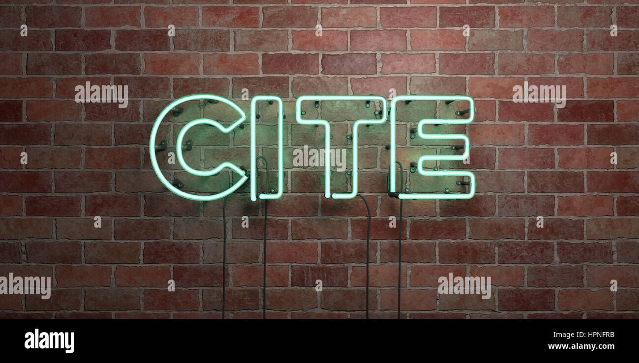 CITE - fluorescent Neon tube Sign on brickwork - Front view - 3D ...