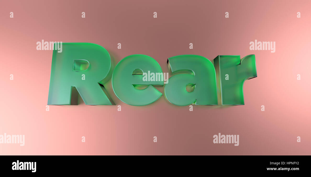 Rear - colorful glass text on vibrant background - 3D rendered royalty ...