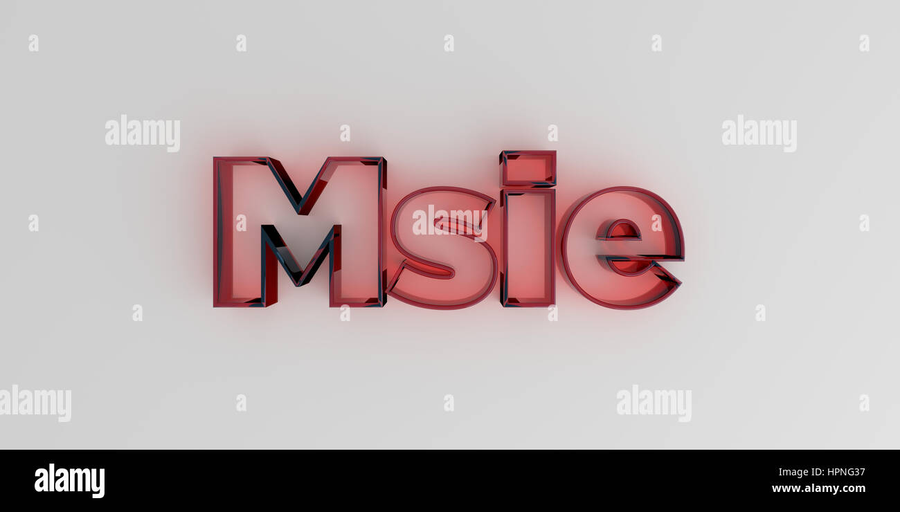 Msie - Red glass text on white background - 3D rendered royalty free ...