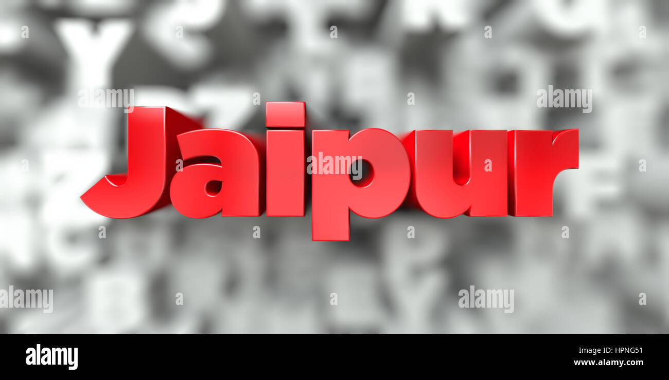 Jaipur - Red text on typography background - 3D rendered royalty free ...