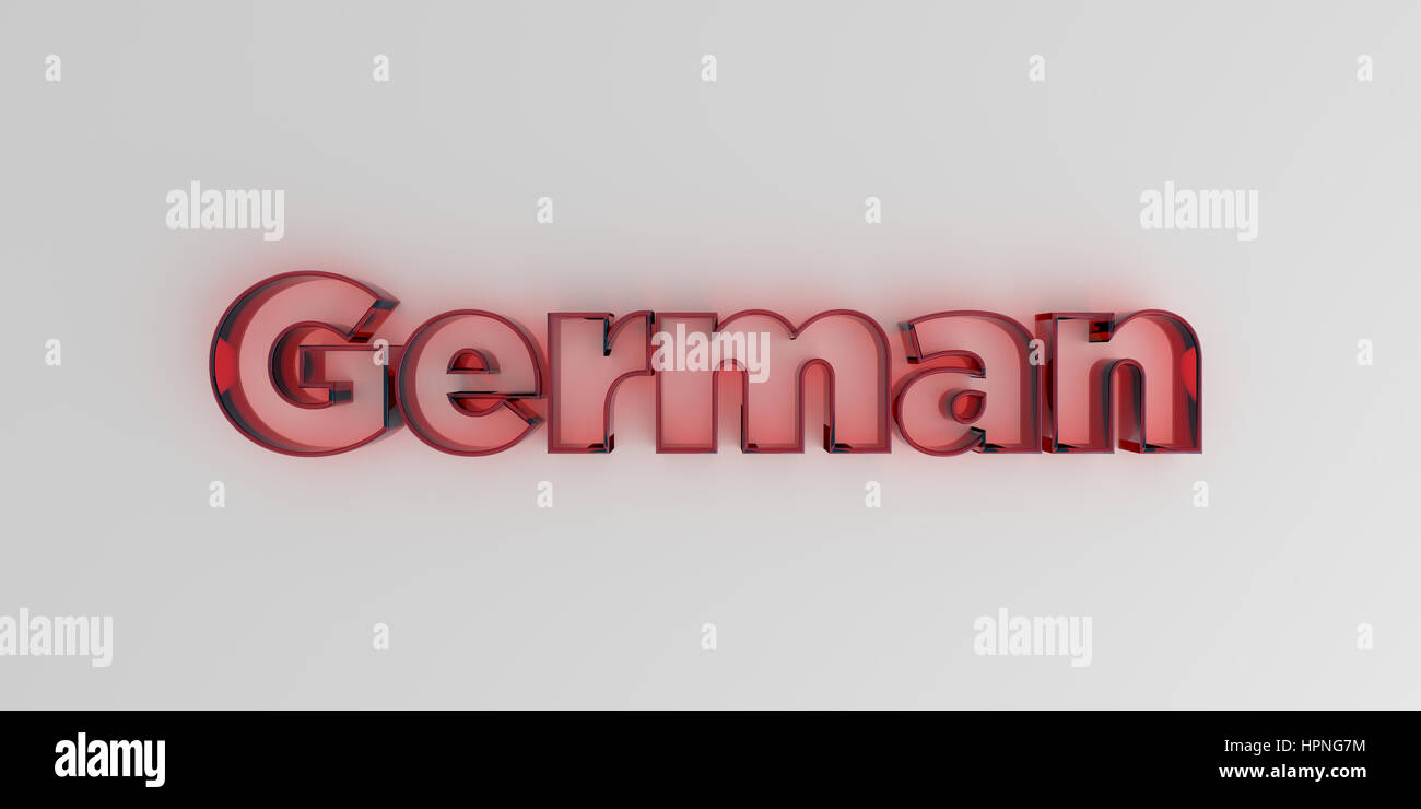 German - Red glass text on white background - 3D rendered royalty free ...