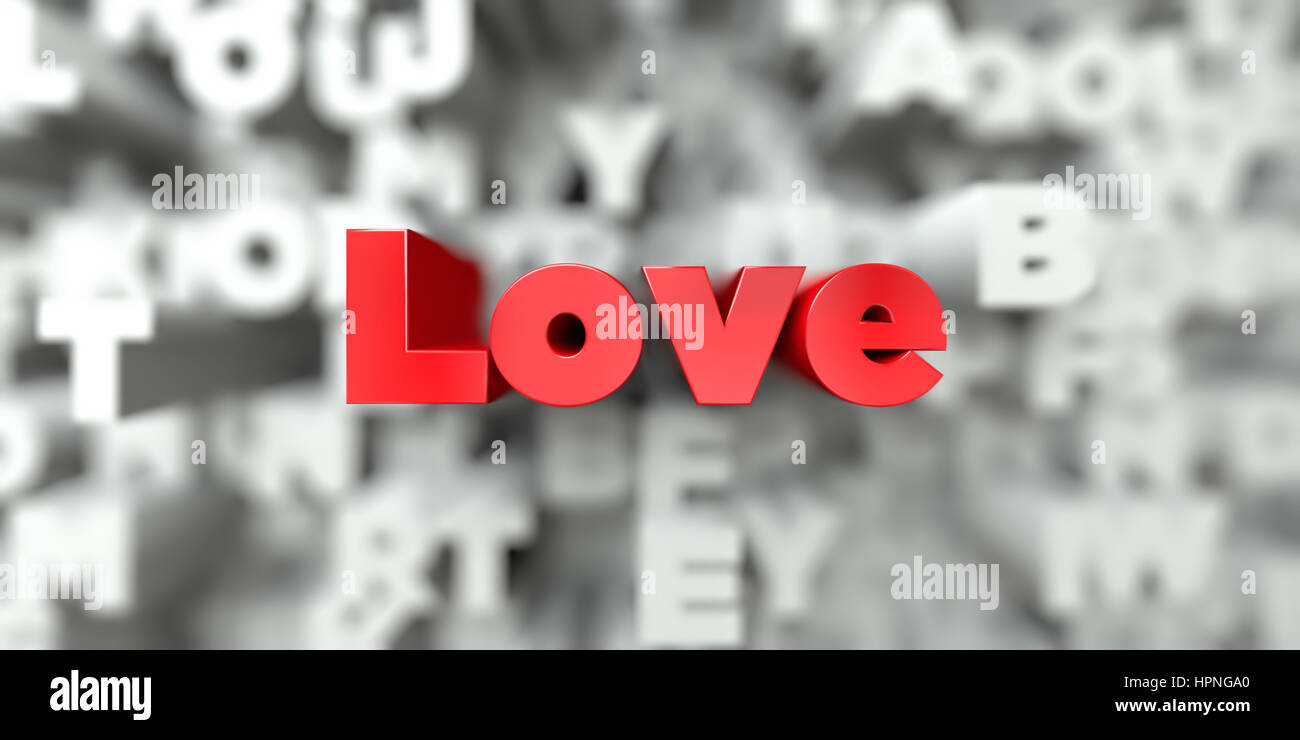 Love - Red text on typography background - 3D rendered royalty free ...