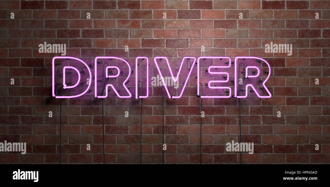DRIVER - fluorescent Neon tube Sign on brickwork - Front view - 3D ...
