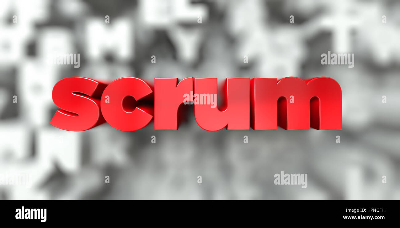 scrum - Red text on typography background - 3D rendered royalty free ...