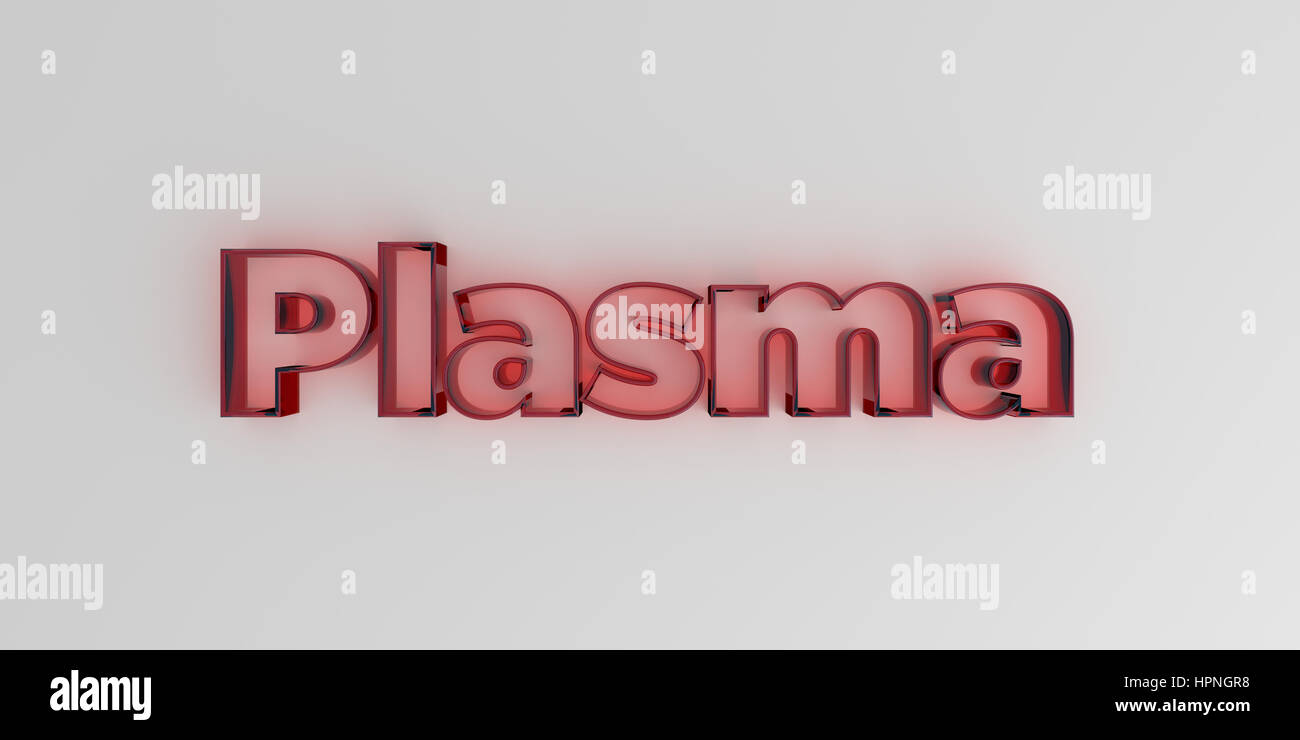 Plasma - Red glass text on white background - 3D rendered royalty free ...
