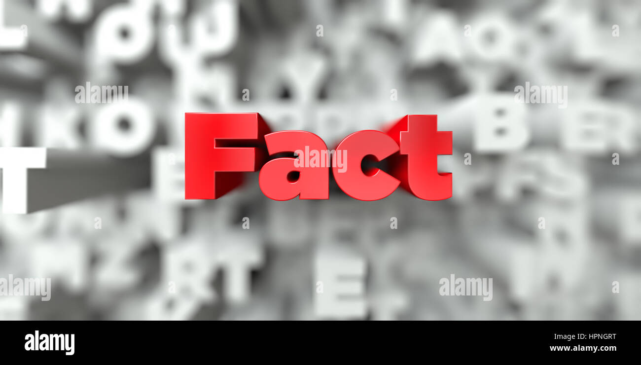 Fact - Red text on typography background - 3D rendered royalty free ...