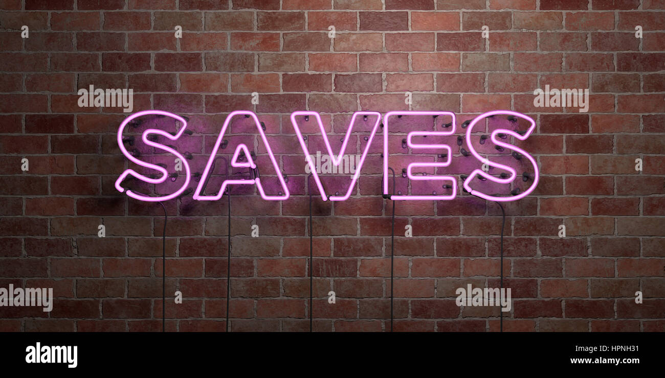 SAVES - fluorescent Neon tube Sign on brickwork - Front view - 3D ...