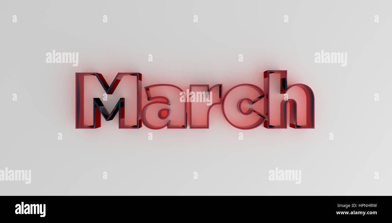 March - Red glass text on white background - 3D rendered royalty free ...
