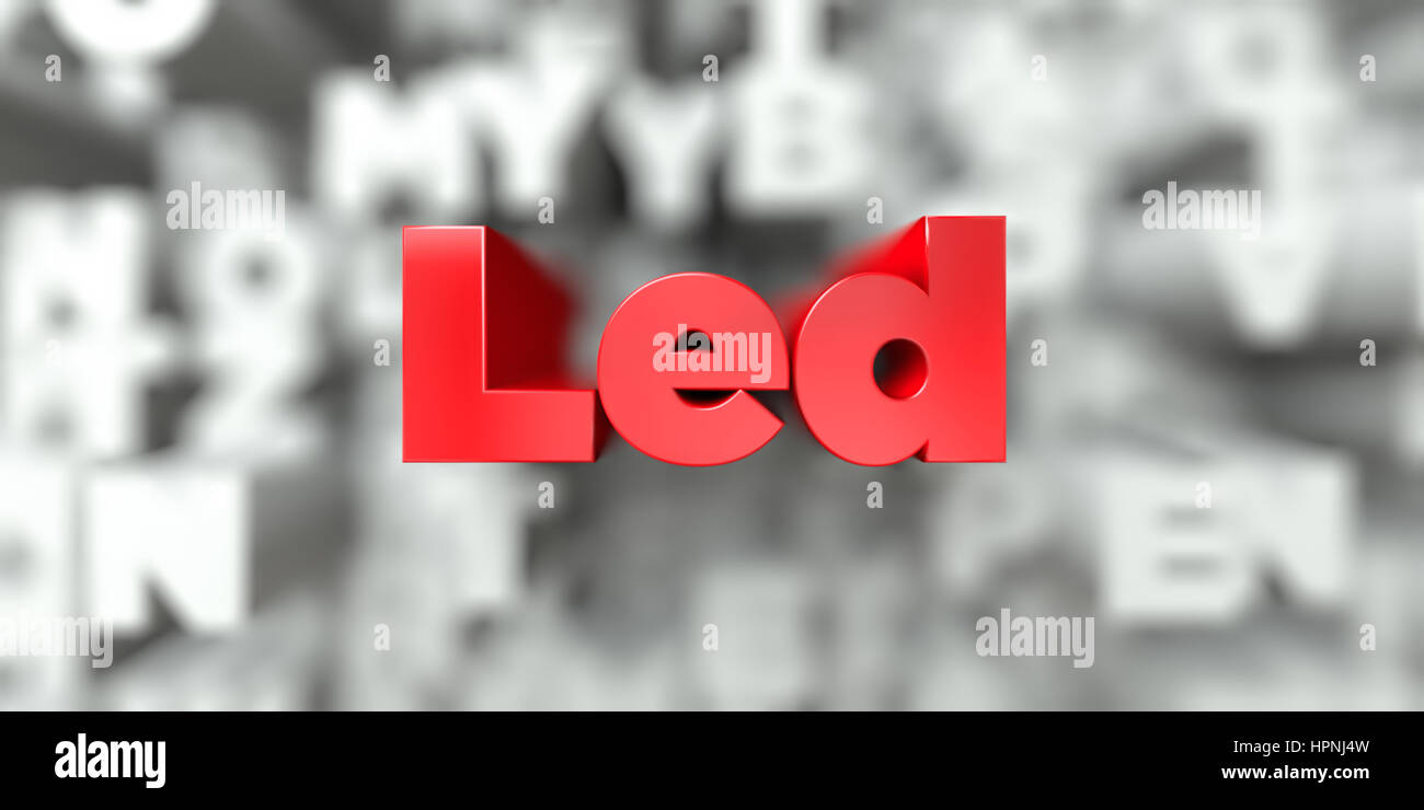 Led - Red text on typography background - 3D rendered royalty free ...