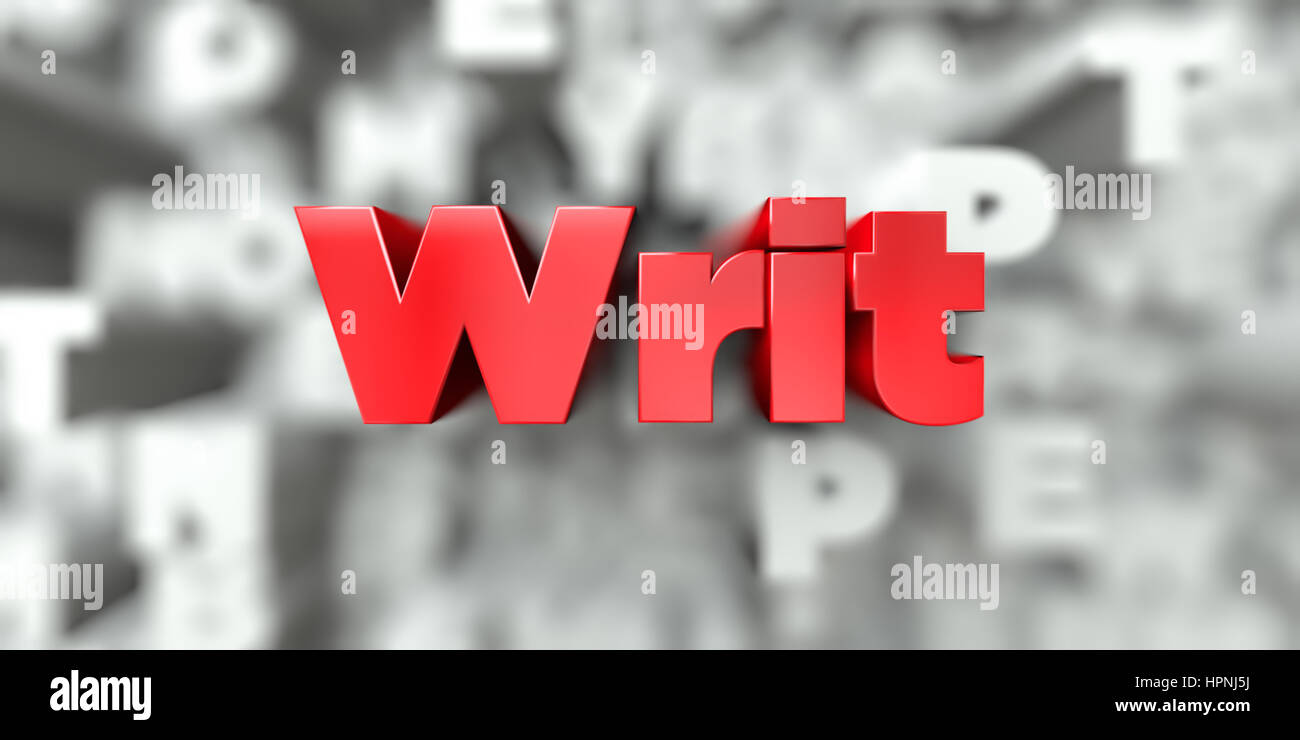 Writ - Red text on typography background - 3D rendered royalty free ...
