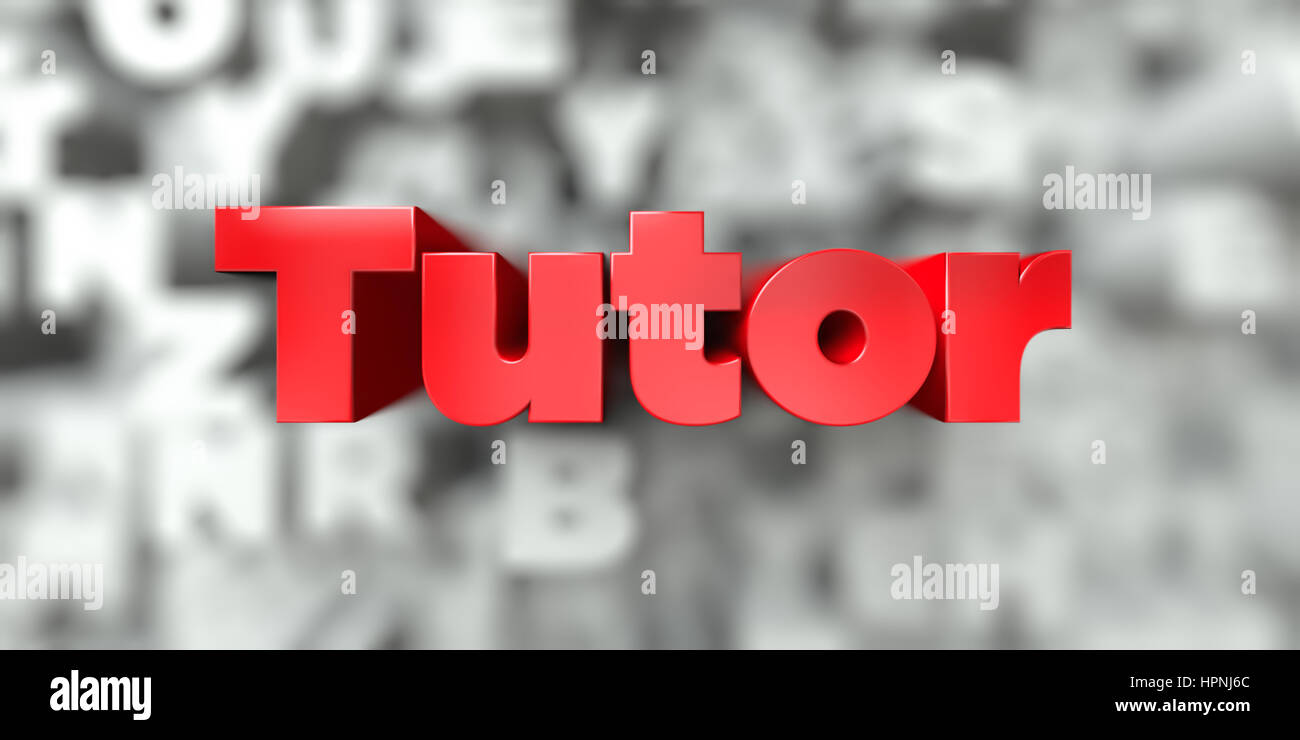Tutor - Red text on typography background - 3D rendered royalty free ...