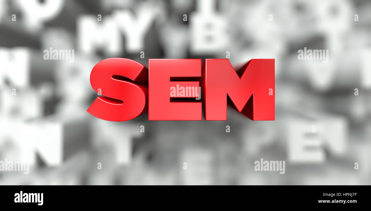 SEM - Red text on typography background - 3D rendered royalty free ...