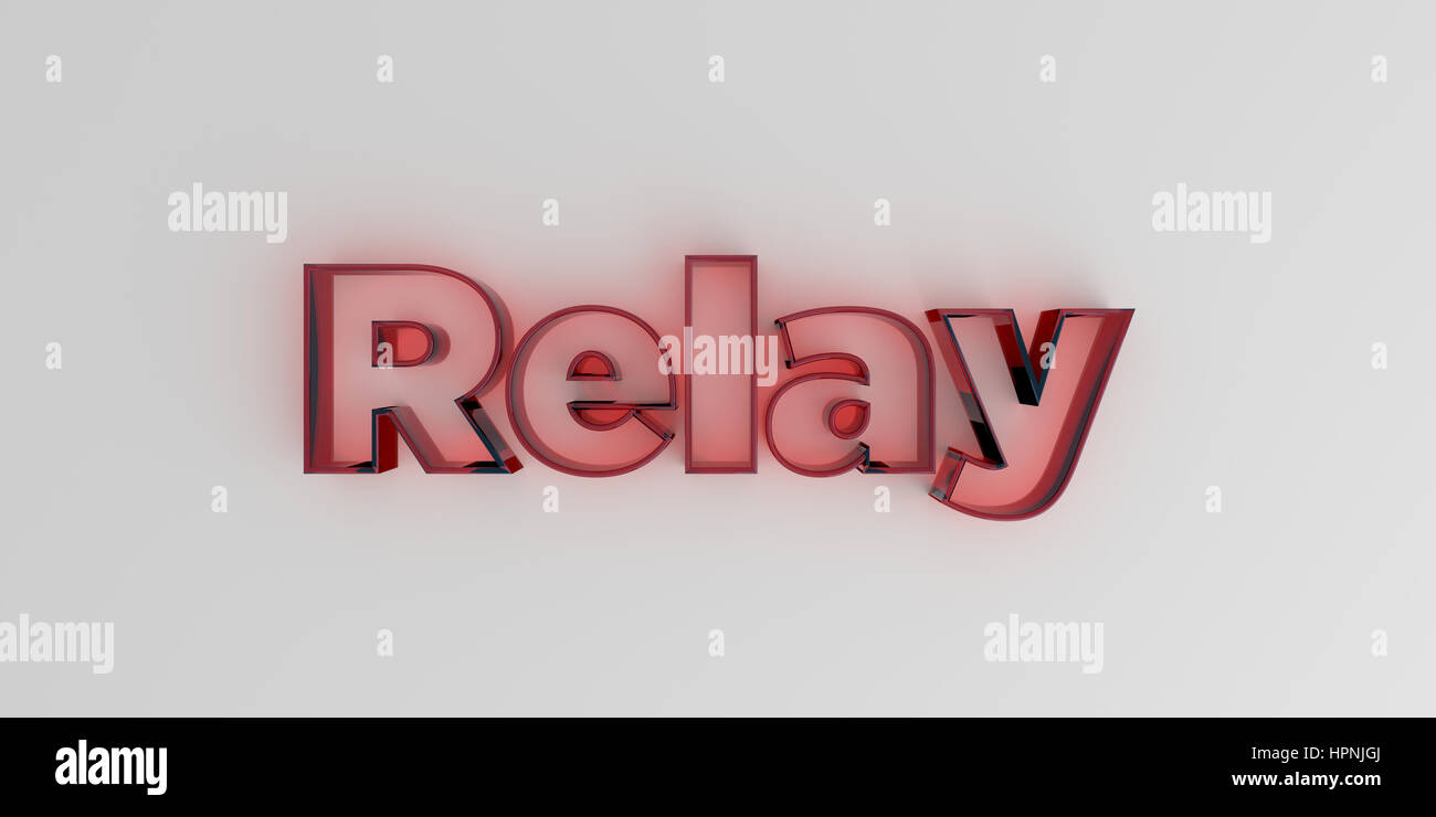 Relay - Red glass text on white background - 3D rendered royalty free ...