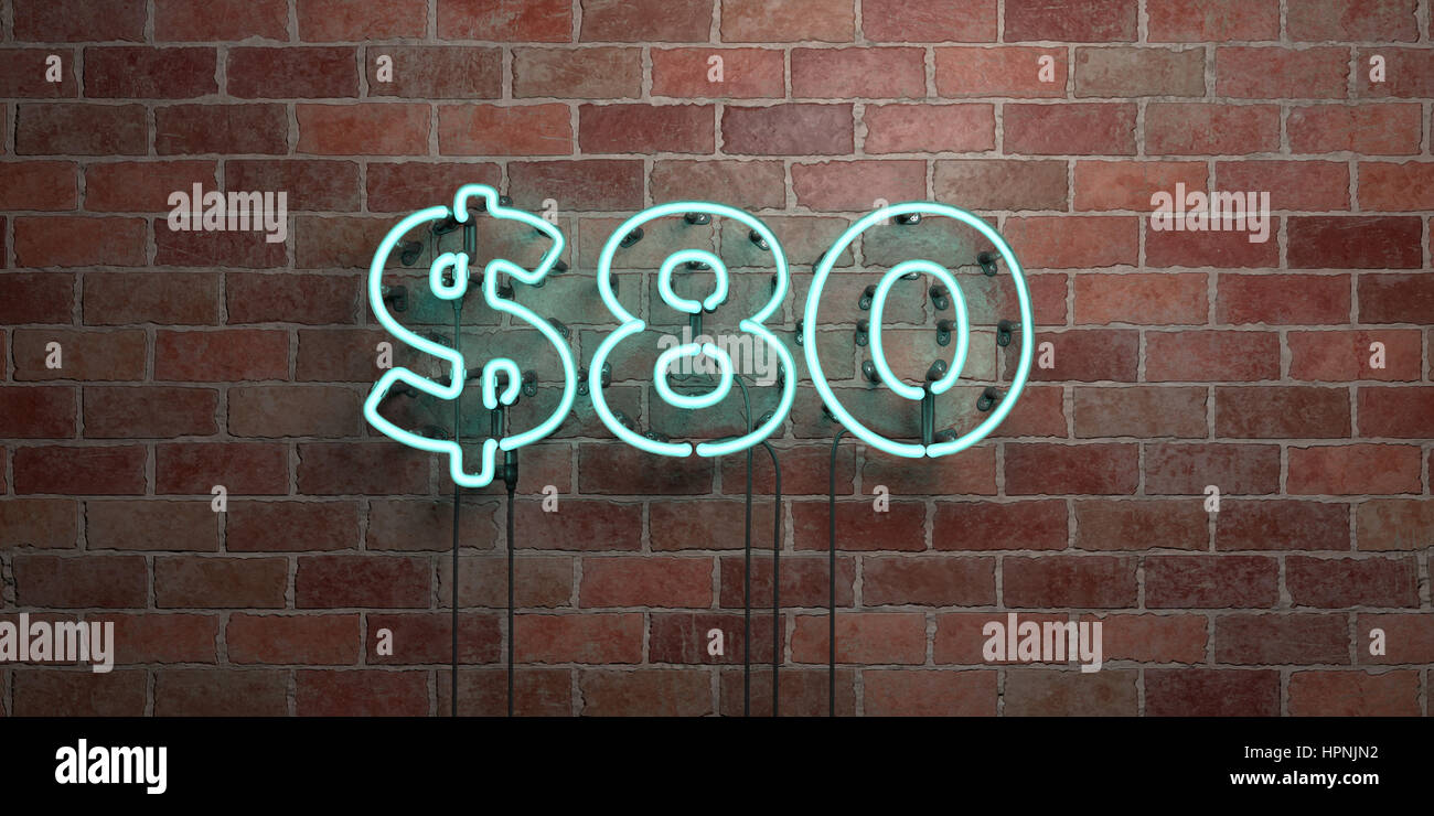 $80 - fluorescent Neon tube Sign on brickwork - Front view - 3D ...