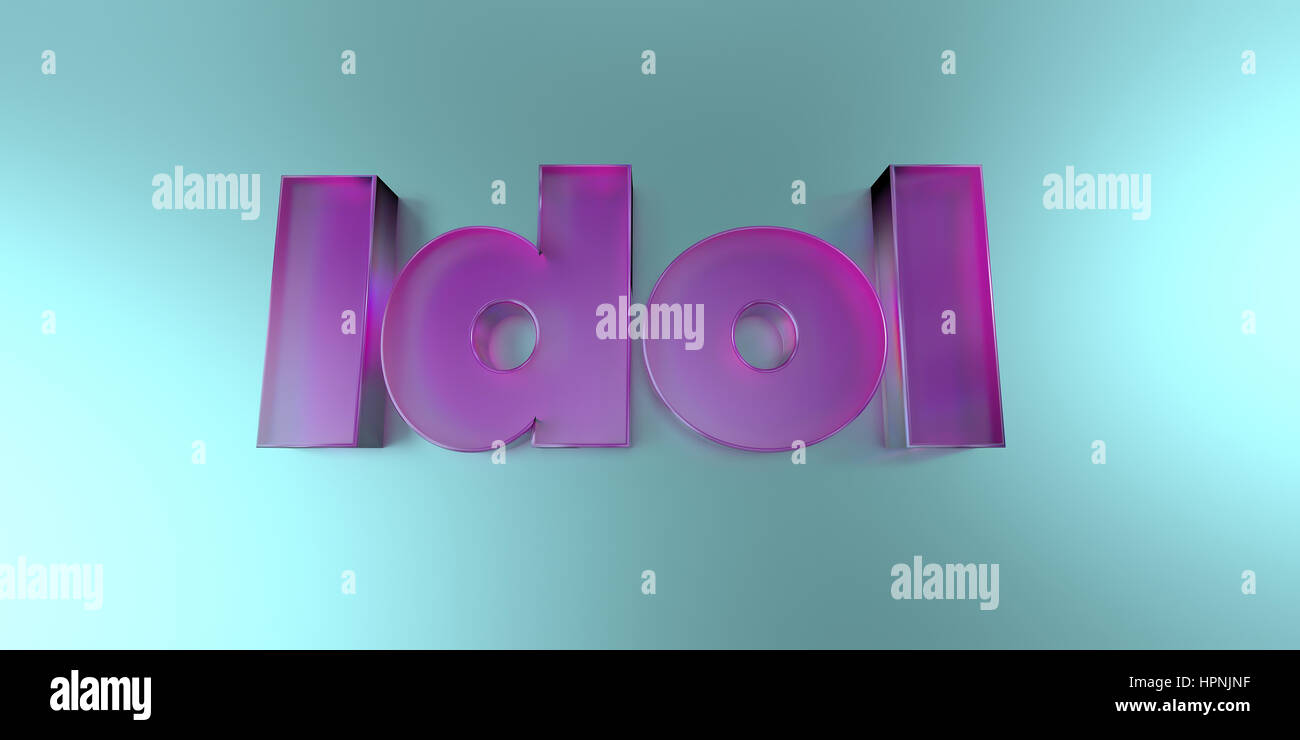 Idol - colorful glass text on vibrant background - 3D rendered royalty ...