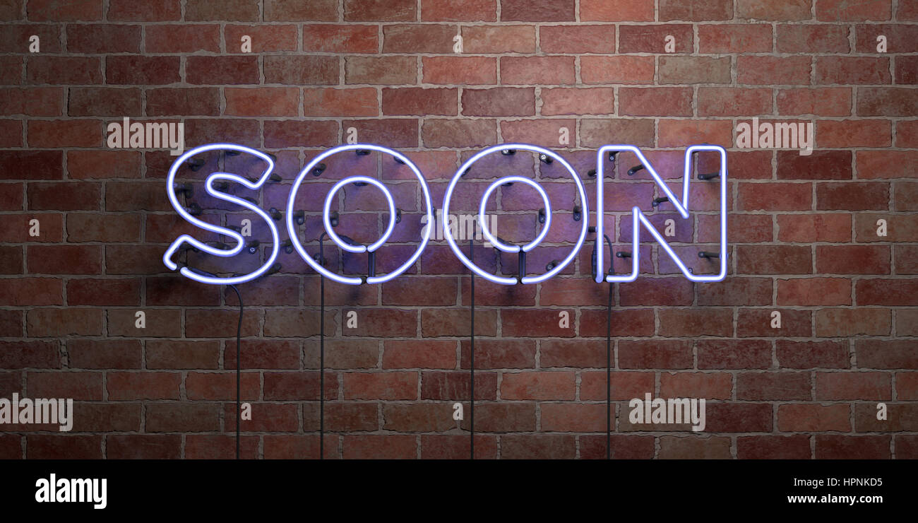 SOON - fluorescent Neon tube Sign on brickwork - Front view - 3D ...
