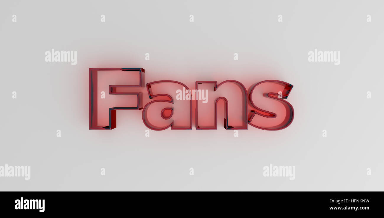Fans - Red glass text on white background - 3D rendered royalty free ...