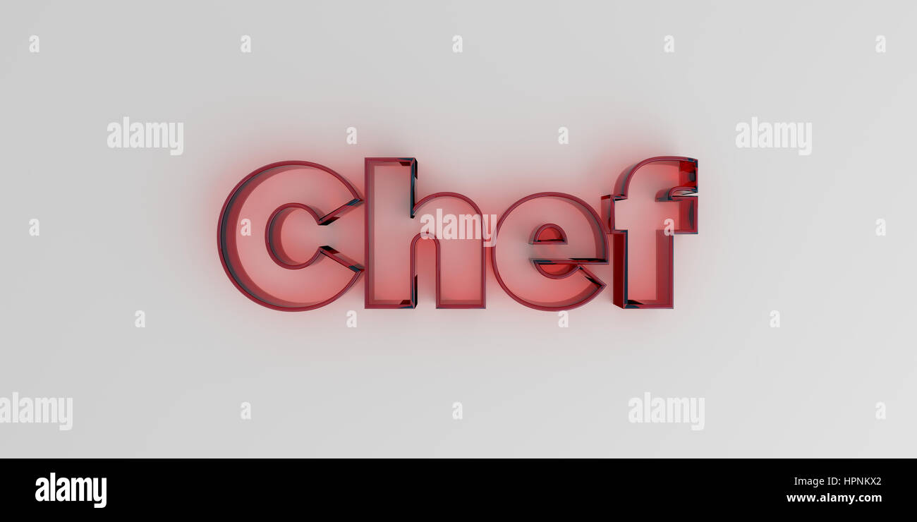Chef - Red glass text on white background - 3D rendered royalty free ...