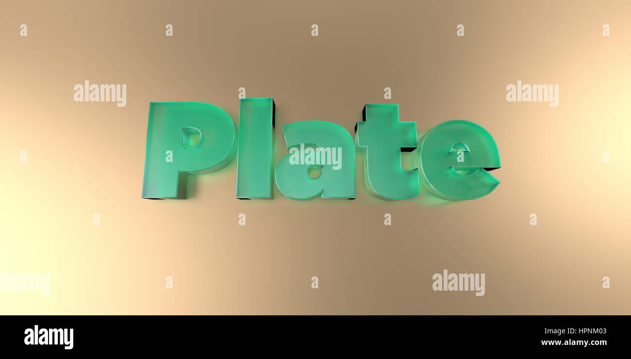 Plate - colorful glass text on vibrant background - 3D rendered royalty ...