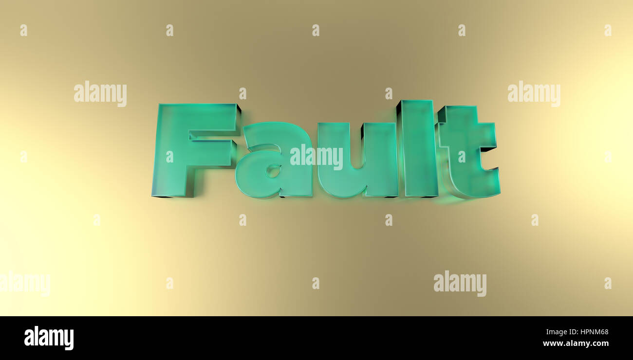 Fault - colorful glass text on vibrant background - 3D rendered royalty ...