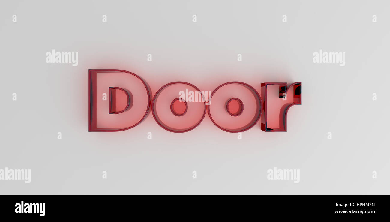 Door - Red glass text on white background - 3D rendered royalty free ...