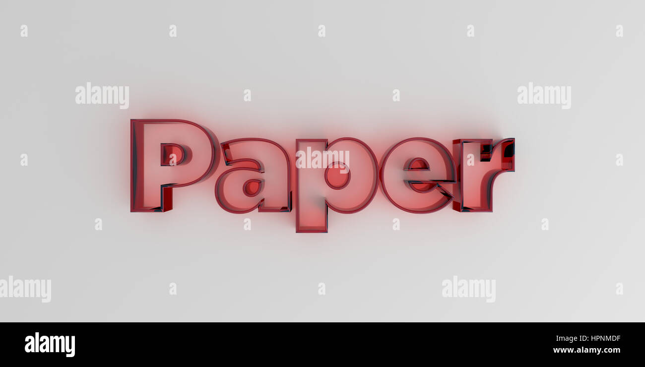 Paper - Red glass text on white background - 3D rendered royalty free ...