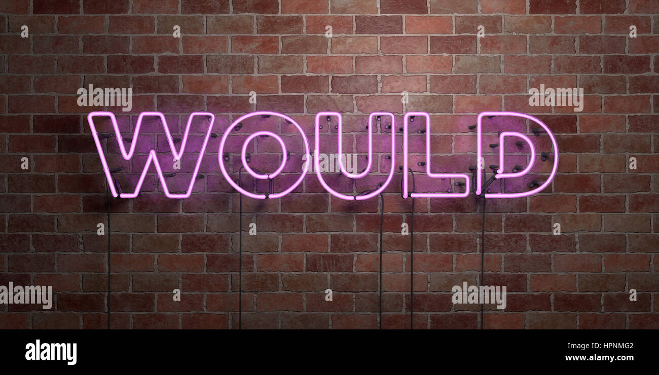 WOULD - fluorescent Neon tube Sign on brickwork - Front view - 3D ...