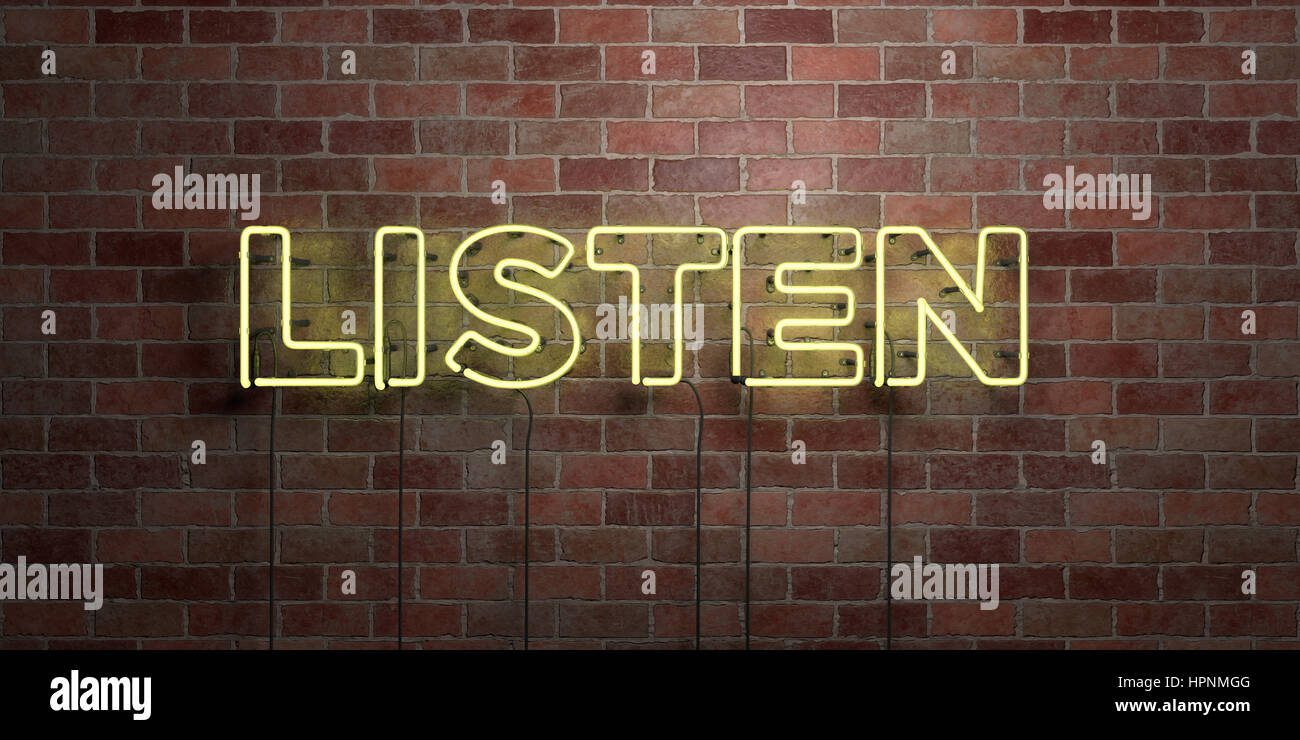 LISTEN - fluorescent Neon tube Sign on brickwork - Front view - 3D ...