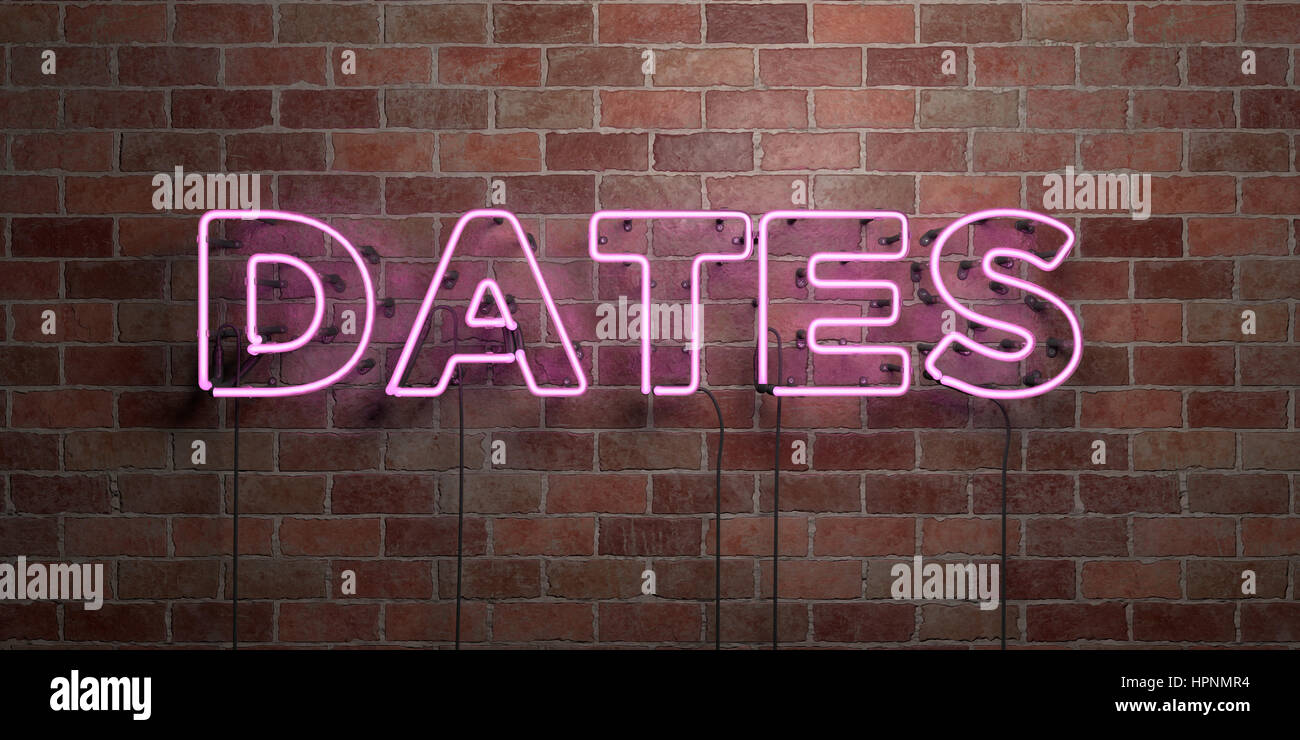 DATES - fluorescent Neon tube Sign on brickwork - Front view - 3D ...