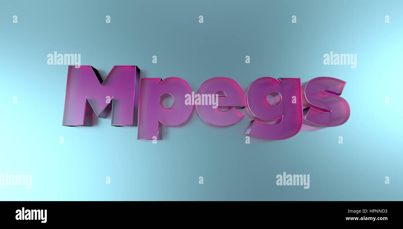 Mpegs - colorful glass text on vibrant background - 3D rendered royalty ...