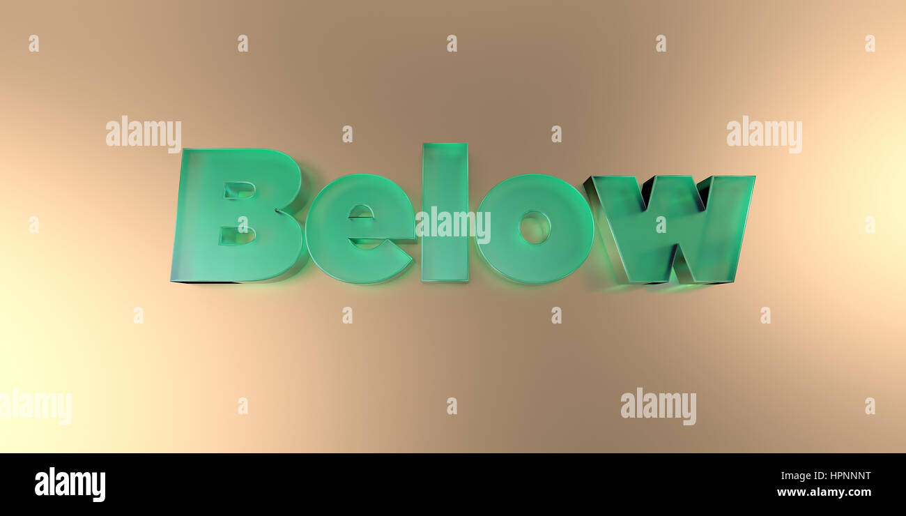 Below - colorful glass text on vibrant background - 3D rendered royalty ...