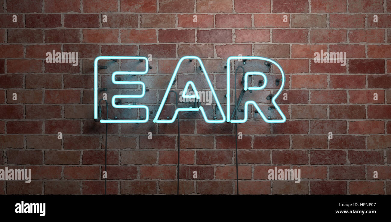 EAR - fluorescent Neon tube Sign on brickwork - Front view - 3D ...