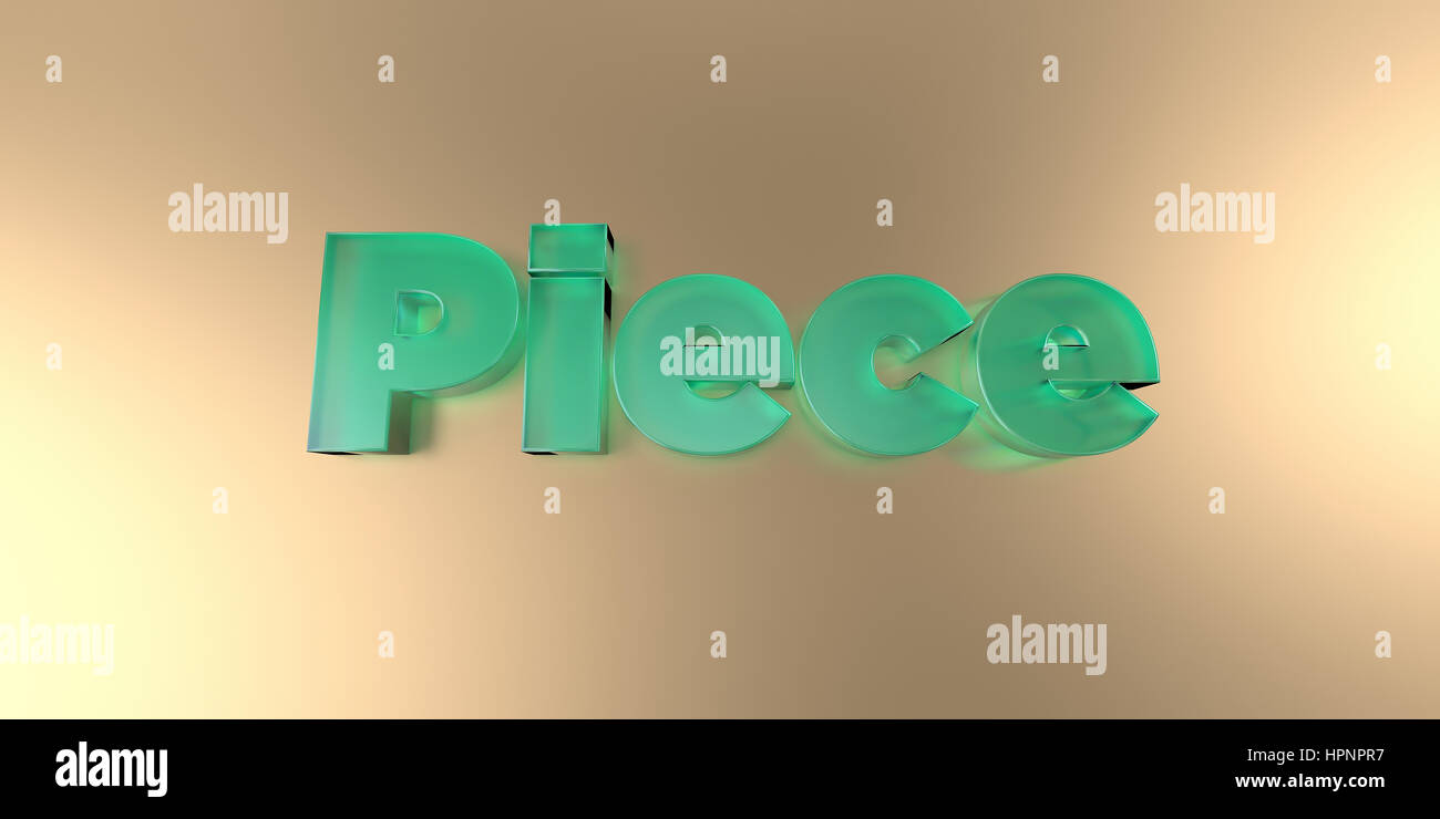 Piece - colorful glass text on vibrant background - 3D rendered royalty ...