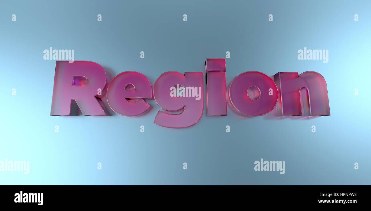 Region - colorful glass text on vibrant background - 3D rendered ...