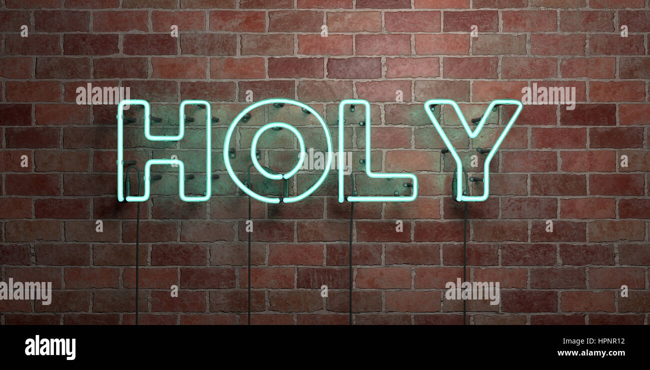 HOLY - fluorescent Neon tube Sign on brickwork - Front view - 3D ...
