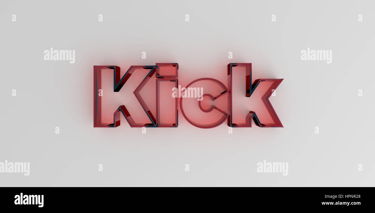 Kick - Red glass text on white background - 3D rendered royalty free ...