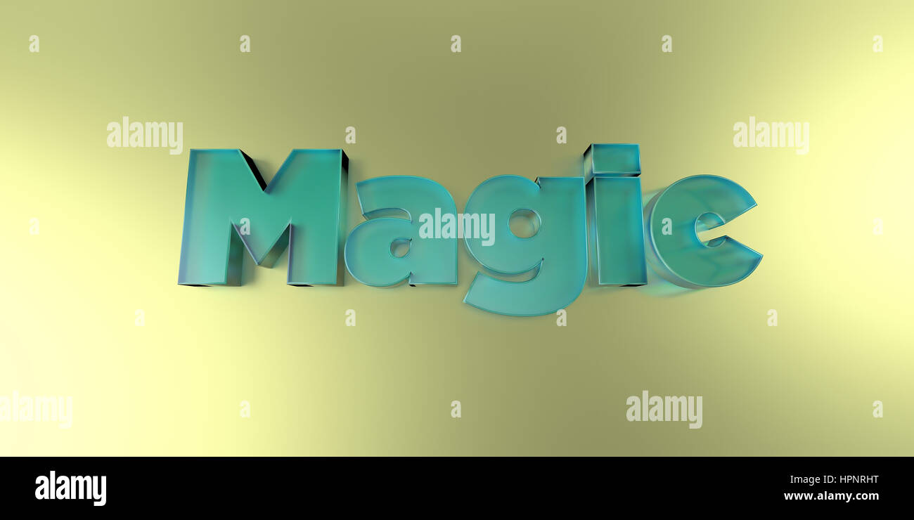 Magic - colorful glass text on vibrant background - 3D rendered royalty ...