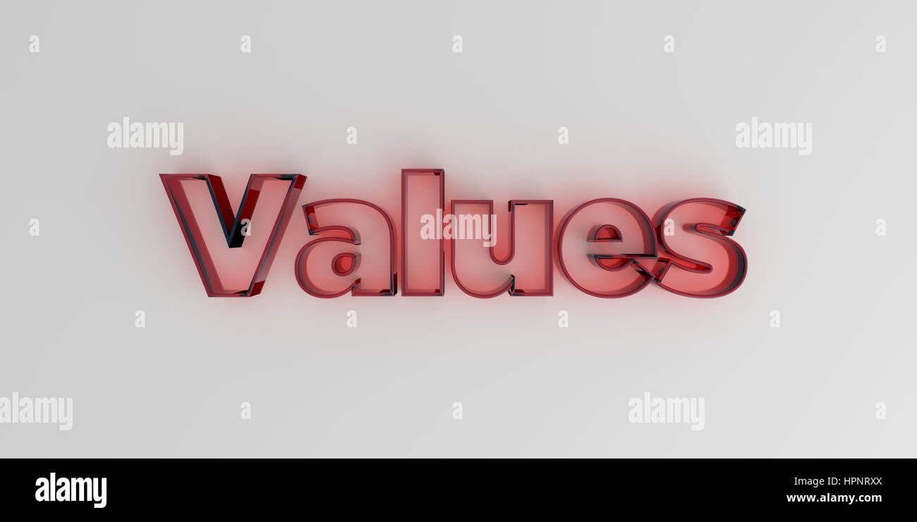 Values - Red glass text on white background - 3D rendered royalty free ...
