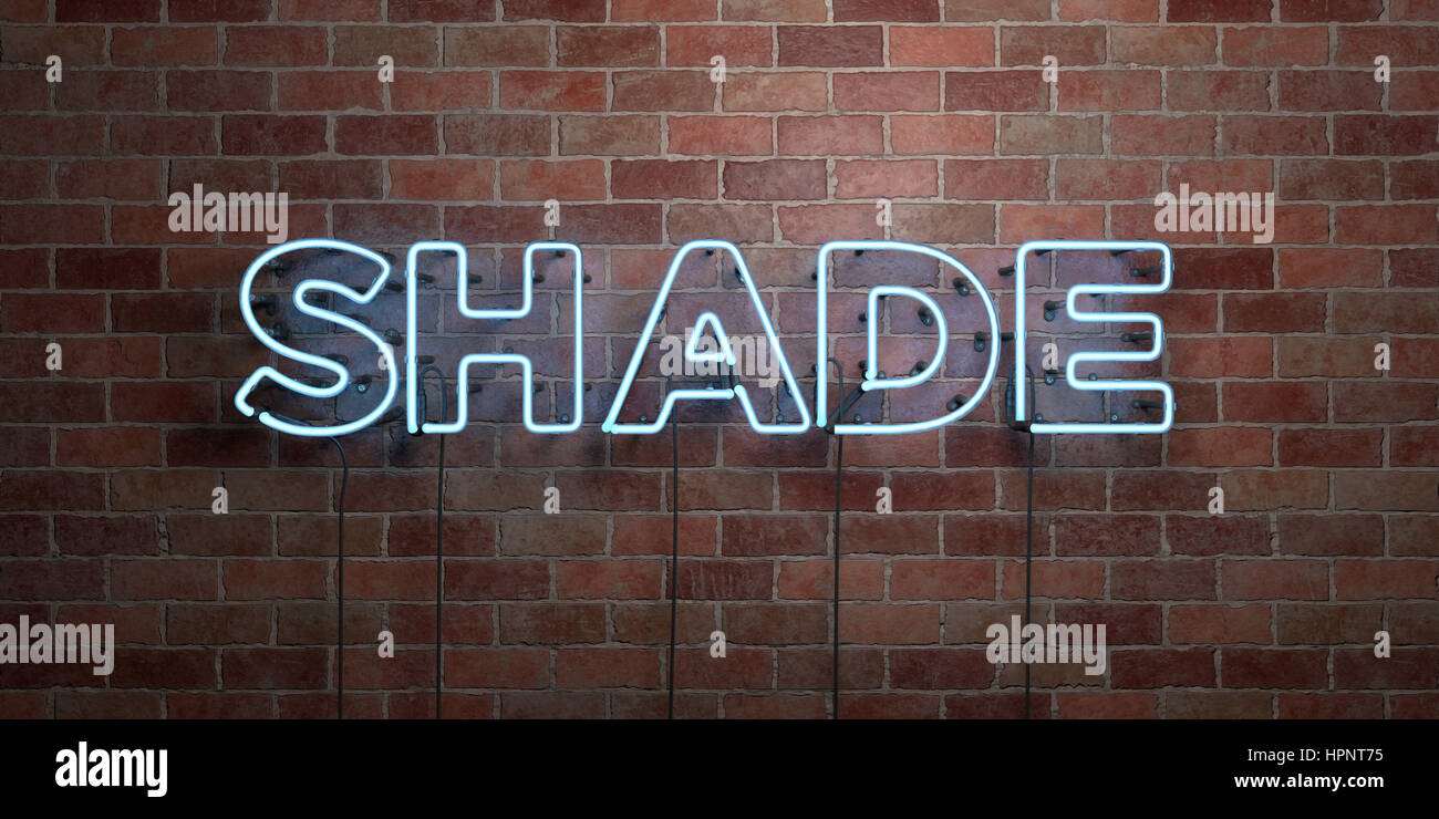 SHADE - fluorescent Neon tube Sign on brickwork - Front view - 3D ...