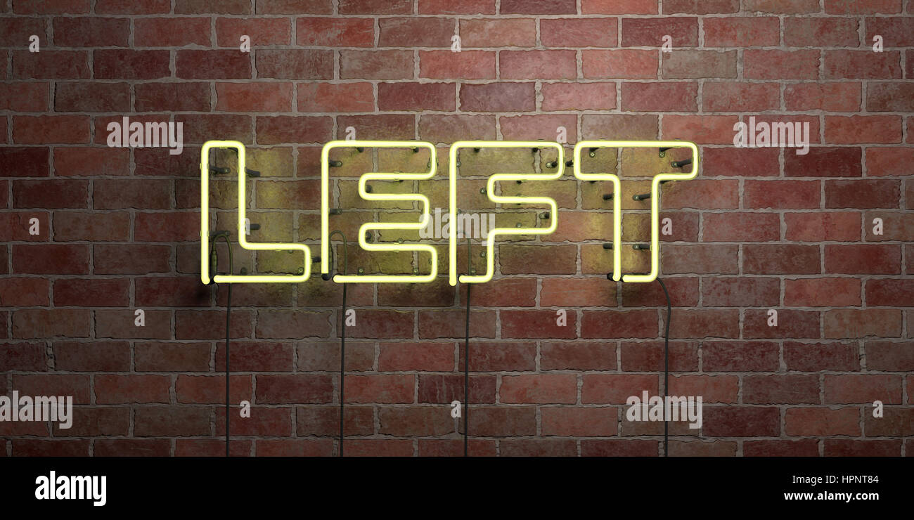 LEFT - fluorescent Neon tube Sign on brickwork - Front view - 3D ...