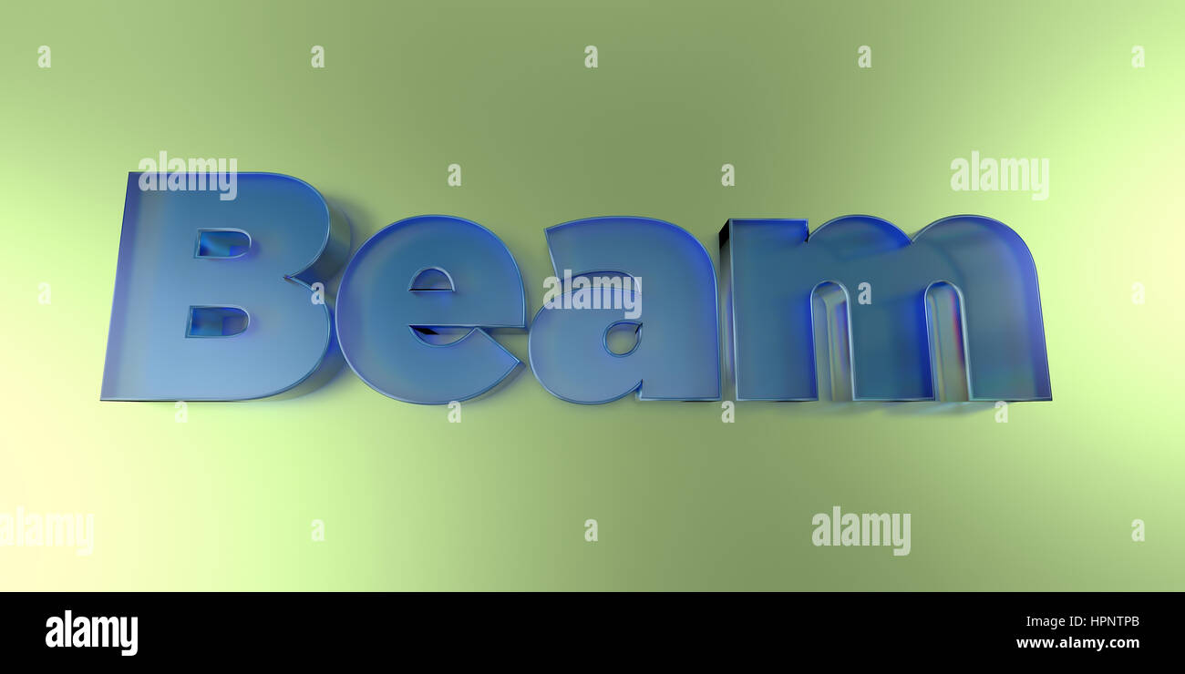 Beam - colorful glass text on vibrant background - 3D rendered royalty ...