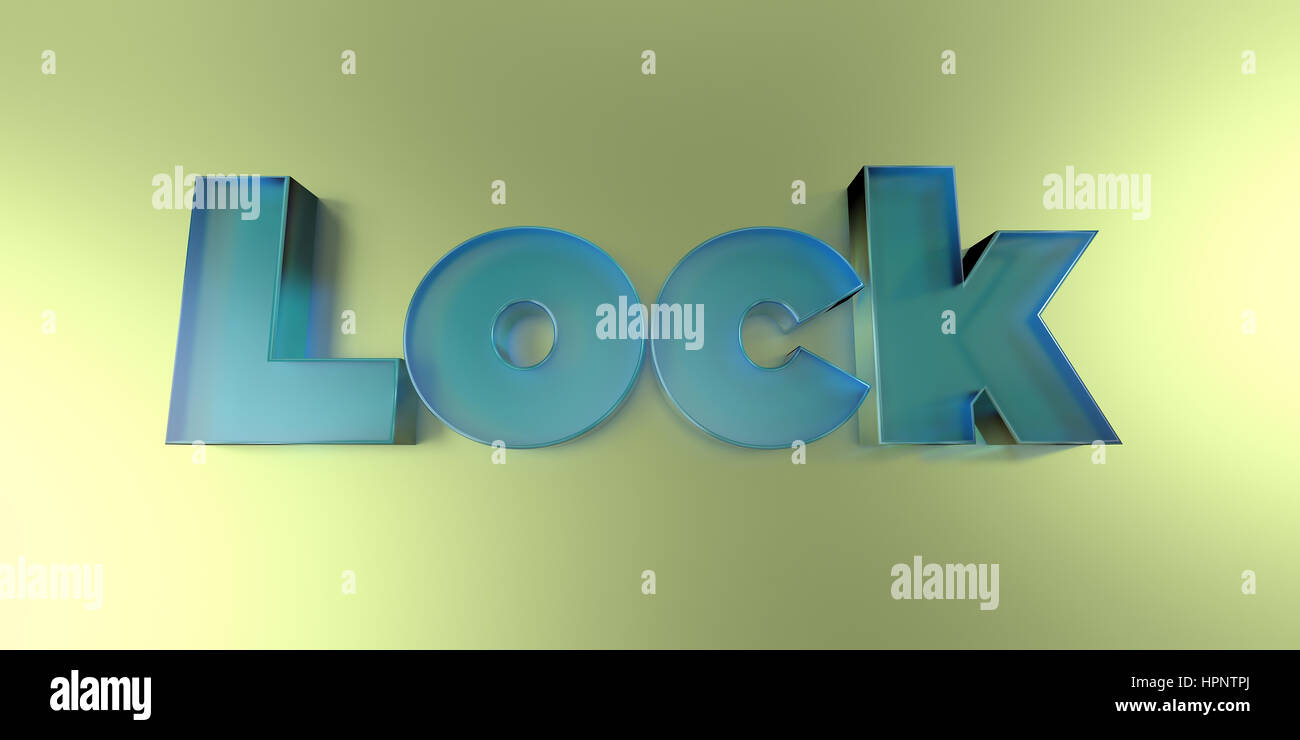 Lock - colorful glass text on vibrant background - 3D rendered royalty ...