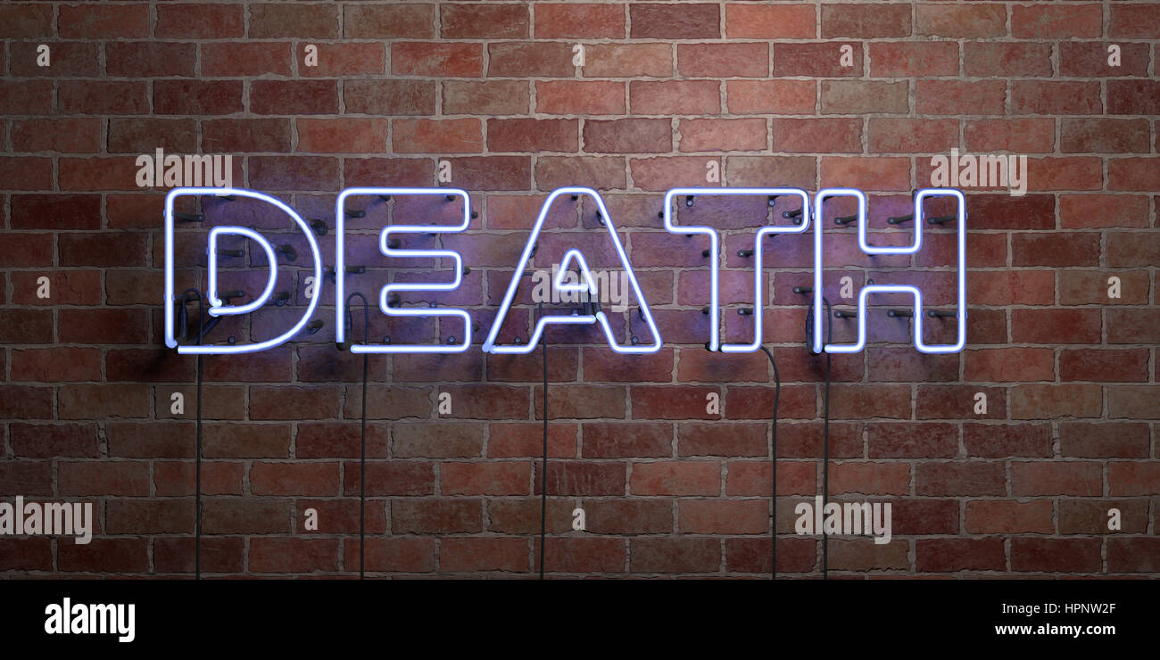DEATH - fluorescent Neon tube Sign on brickwork - Front view - 3D ...