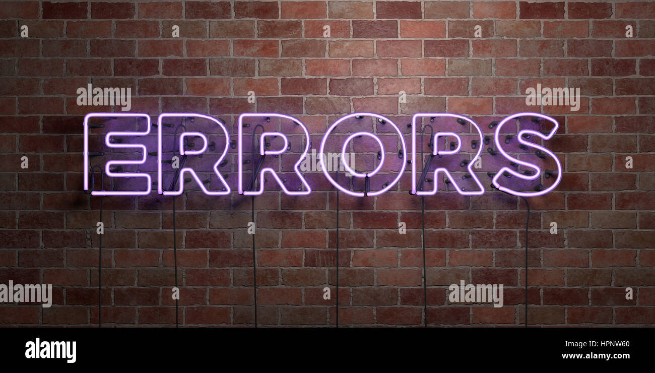 ERRORS - fluorescent Neon tube Sign on brickwork - Front view - 3D ...